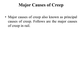 Coning of Wheels in Railways & Rail Creep | PPTX