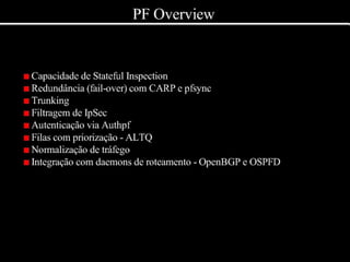 OpenBSD Packet Filtering Internals | PPT