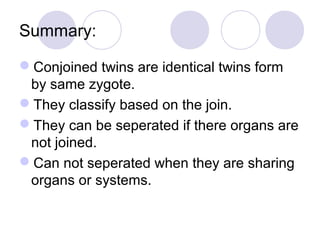 Conjoined twins | PPT