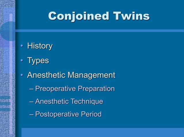 Conjoined twins | PPT