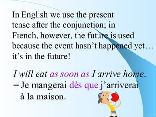 Conjonctions Et Le Futur | PPT