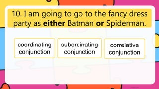 conjuctions PowerPoint for english subject pptx | PPTX