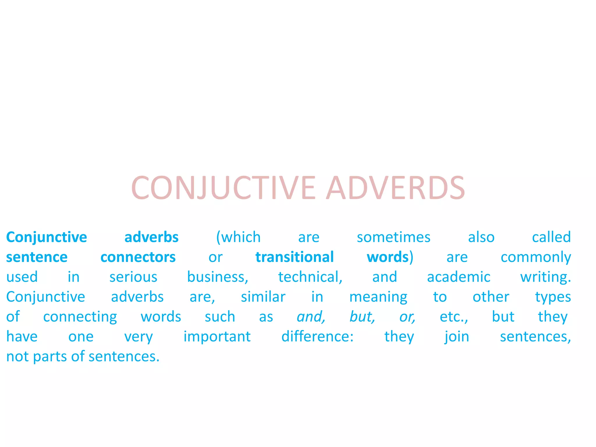 CONJUCTIVE ADVERBS | PPTX