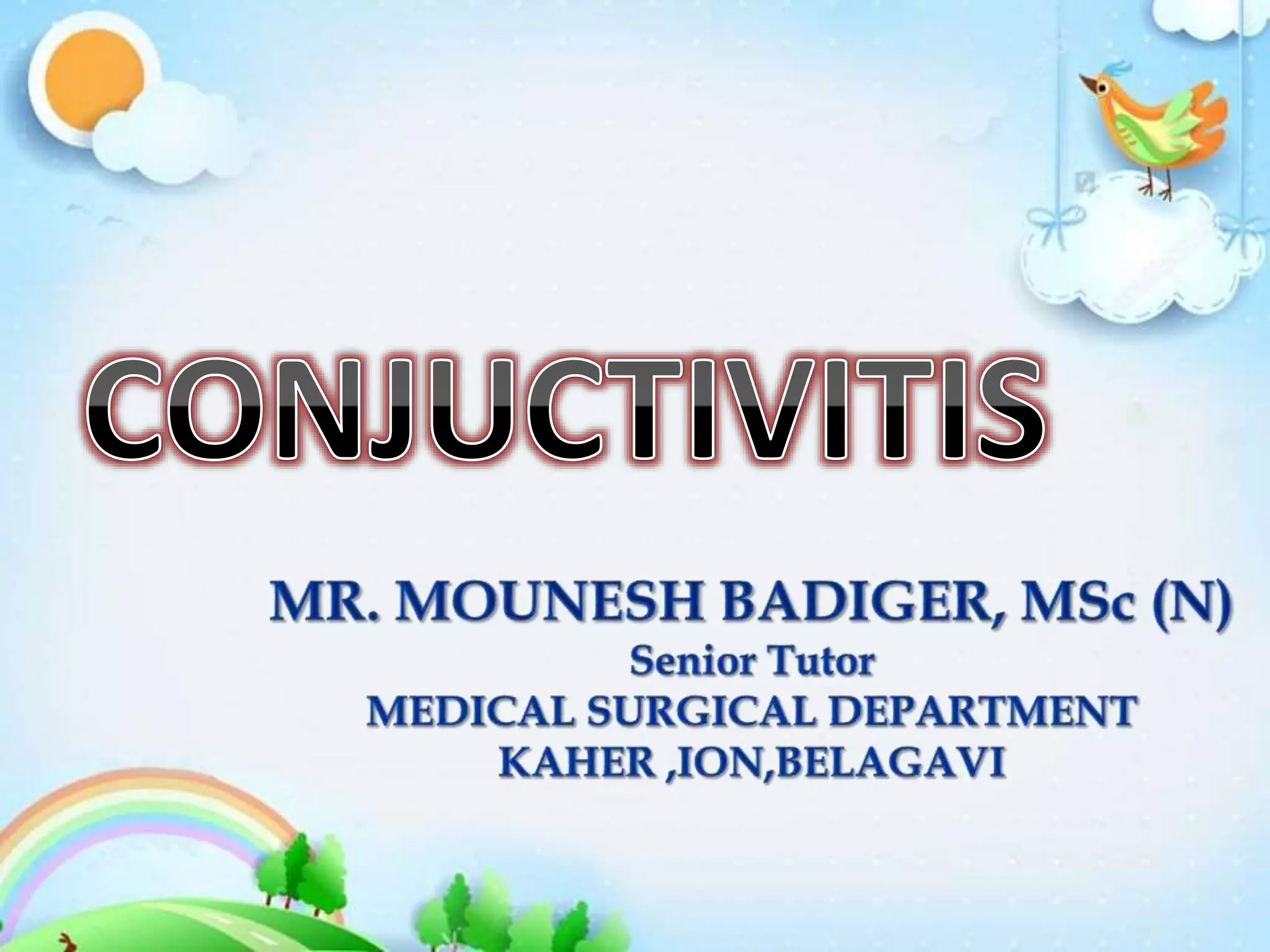 Conjuctivitis | PPTX