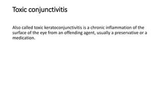 CONJUCTIVITIS of the human eye for certificate nurses | PPTX