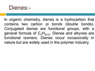 Conjugated dienes | PPTX