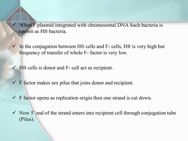 Conjugation: Discovery, F+, F- and Hfr conjugation, F- genetic crosses ...