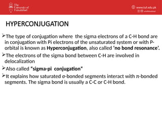 Conjugation and hyperconjugation 2.pptxorganic chemistryorganic ...