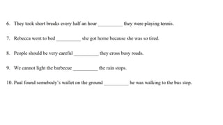 Mastering English Grammar: Using Conjunctions and Tenses Correctly | PDF
