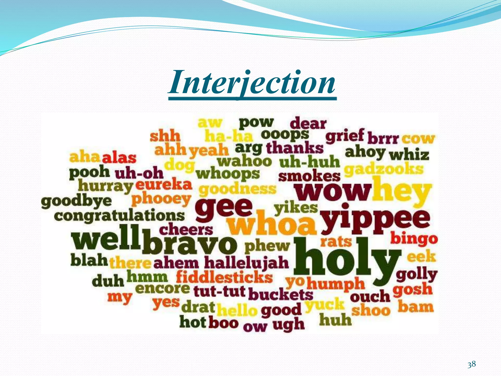 Conjunction, adverb and interjection | PPT