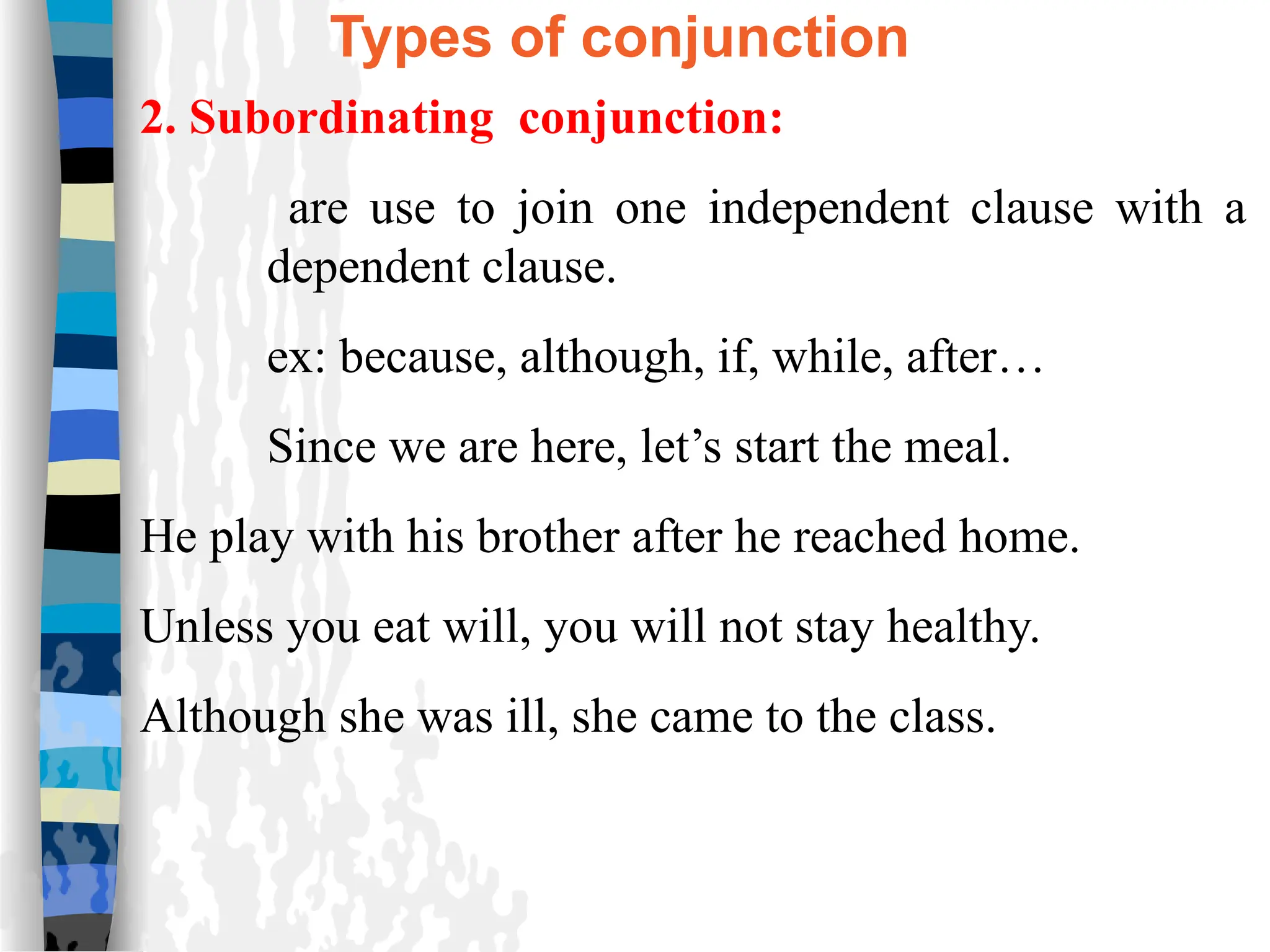 conjunction in English Grammar by Ebad.ppt