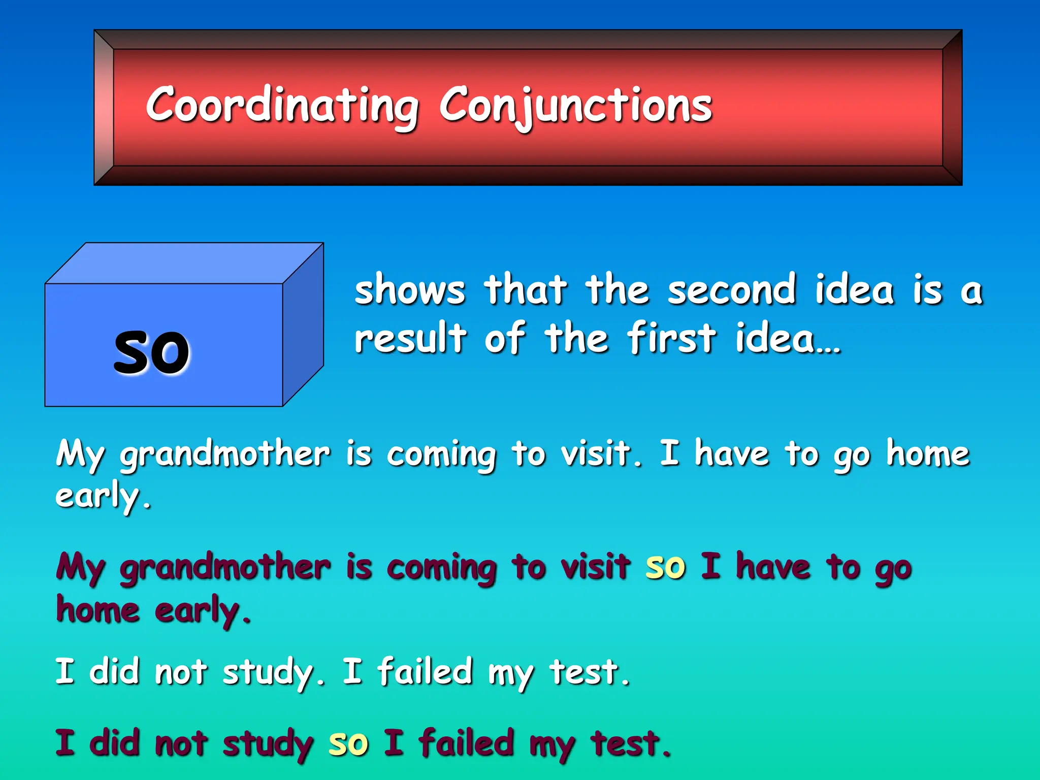 CONJUNCTION LESSON for English 10 Quarter 2.ppt