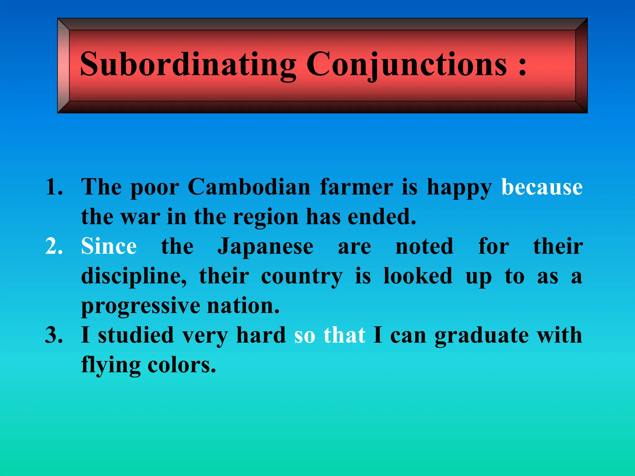 CONJUNCTION LESSON for English 10 Quarter 2.ppt