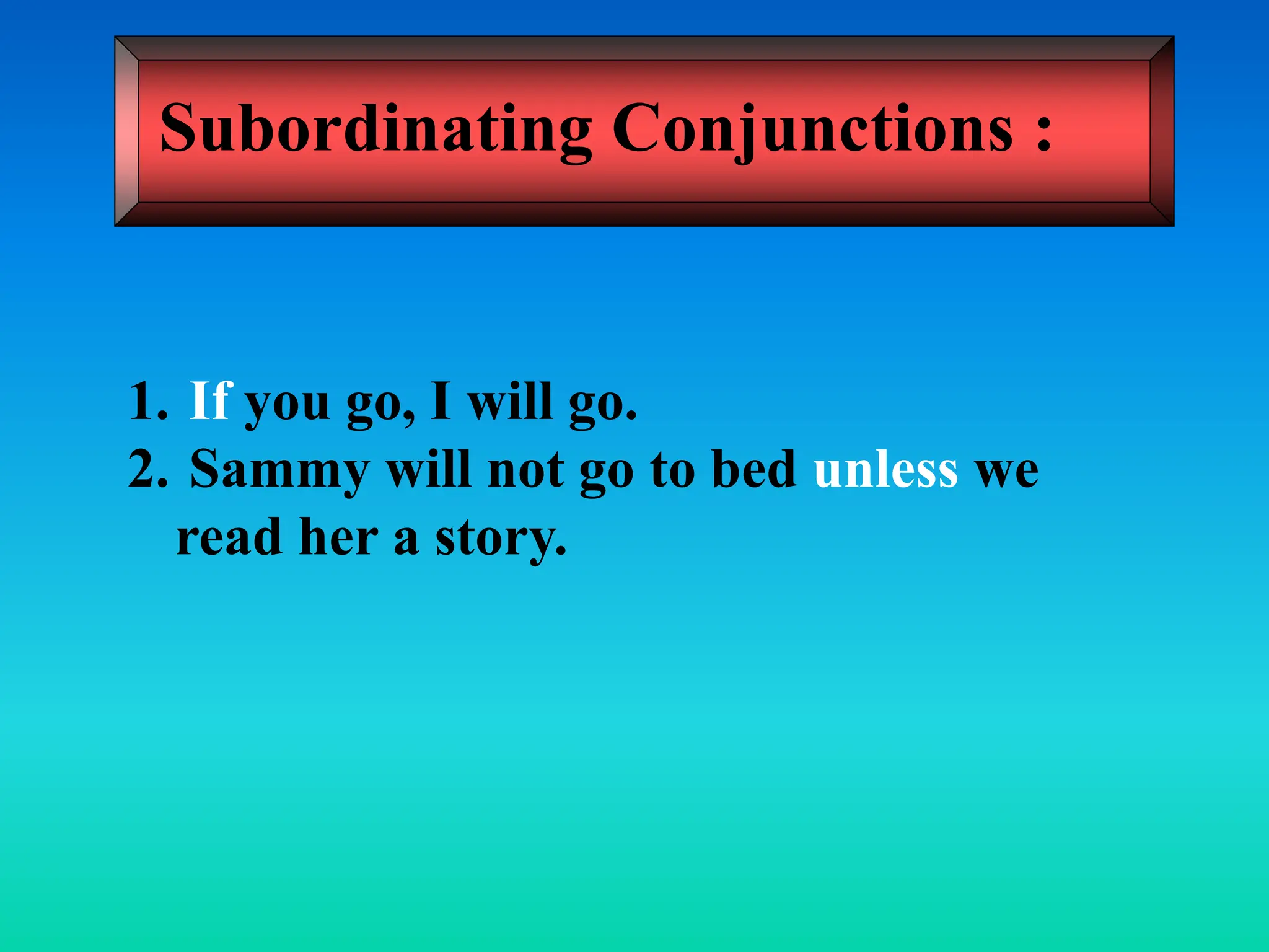 CONJUNCTION LESSON for English 10 Quarter 2.ppt