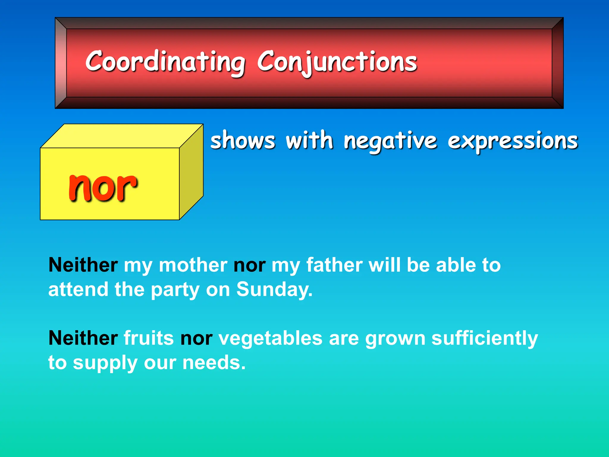 CONJUNCTION LESSON for English 10 Quarter 2.ppt