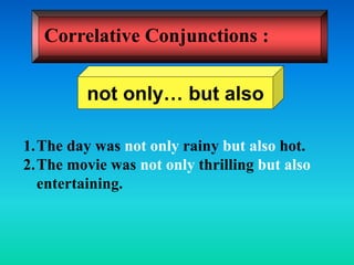 CONJUNCTION LESSON for English 10 Quarter 2.ppt