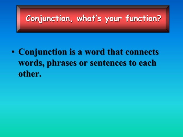 CONJUNCTION LESSON for English 10 Quarter 2.ppt | Sports
