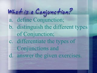 Conjunctions | PPTX