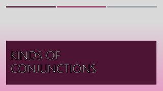 CONJUNCTIONS | PPT