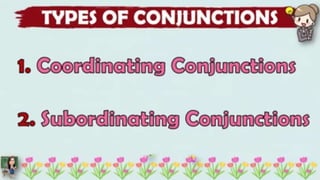 Using conjunction as connecting words.pptx