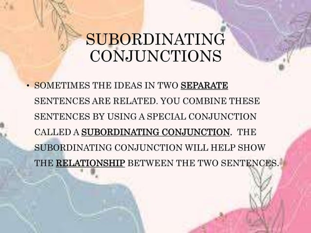 Coordinating and subordinating Conjunctions for grade 6 | PPT