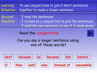 Using conjunctions in sentences and joining them.pptx