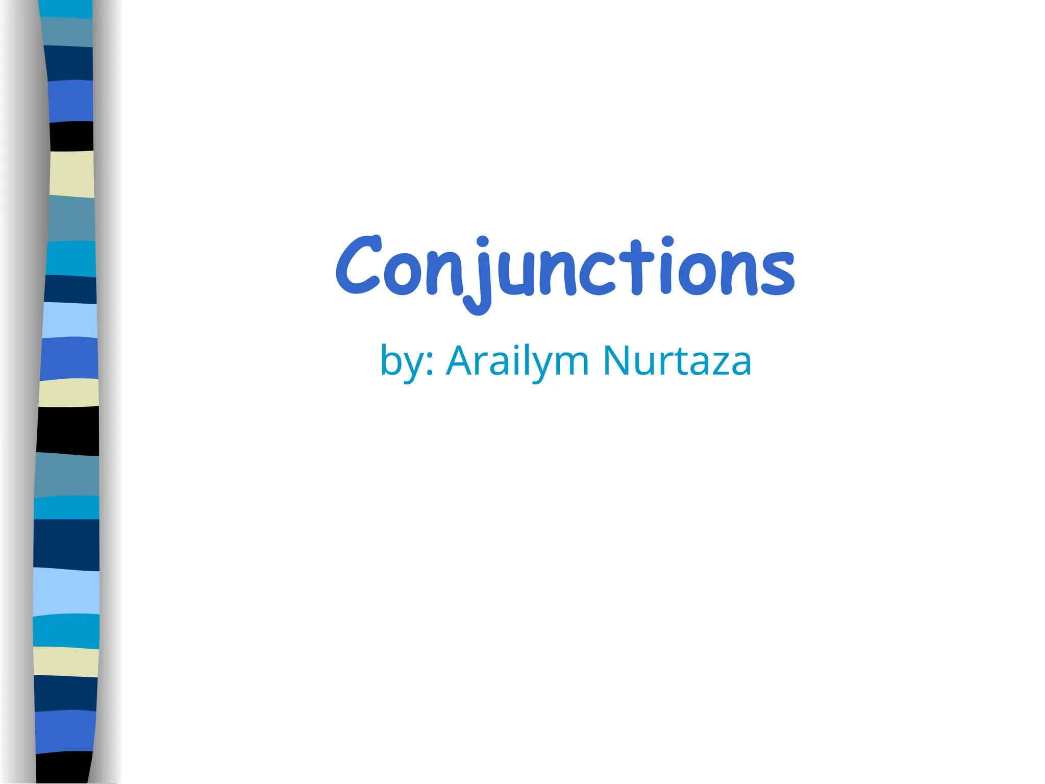 conjunctions in the sentences.presentation | PPT