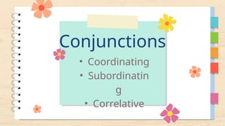 "Connecting Ideas: The Role of Conjunctions" | PPT