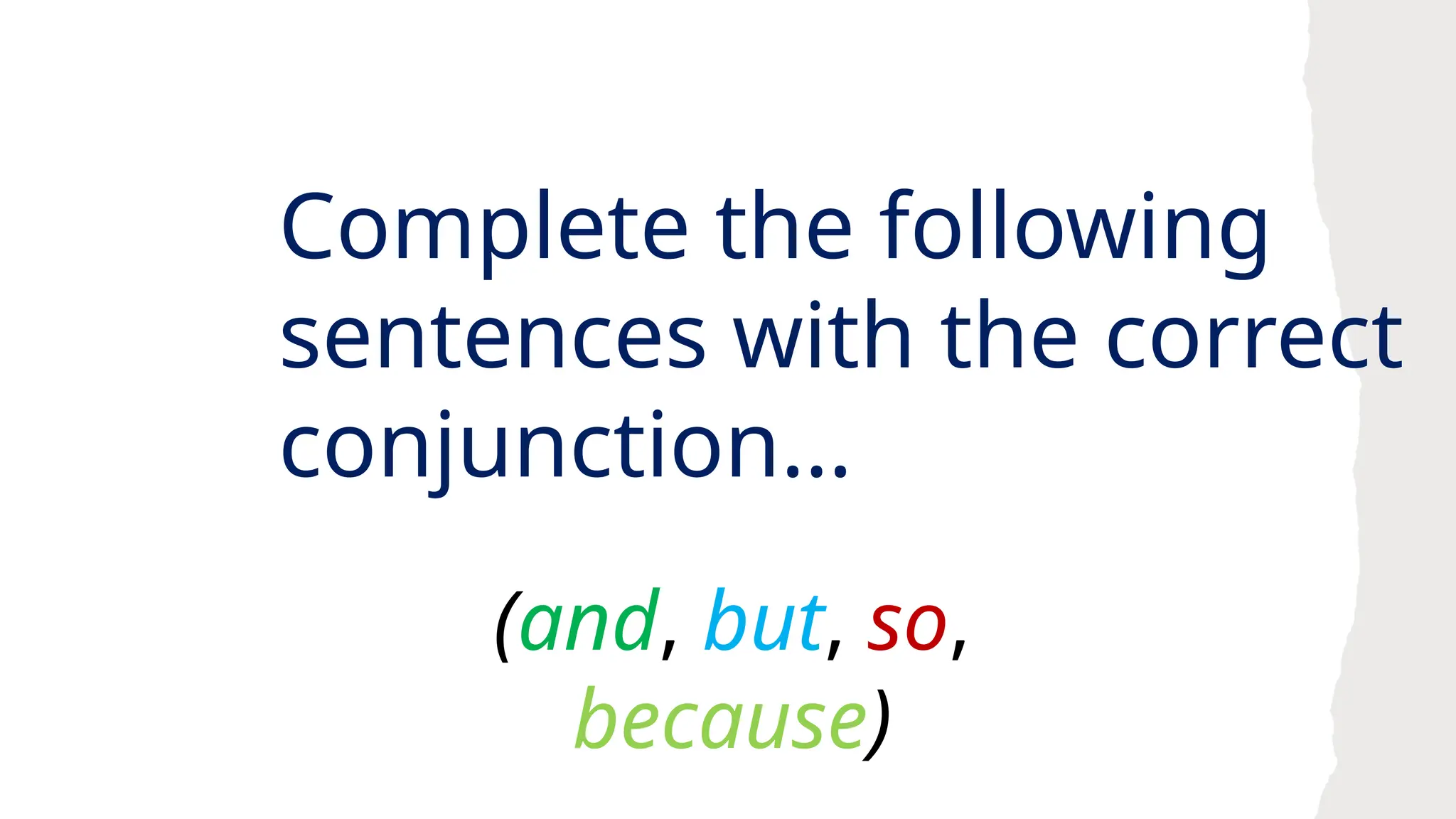 conjunctions-and-but-so-because_148997.pptx