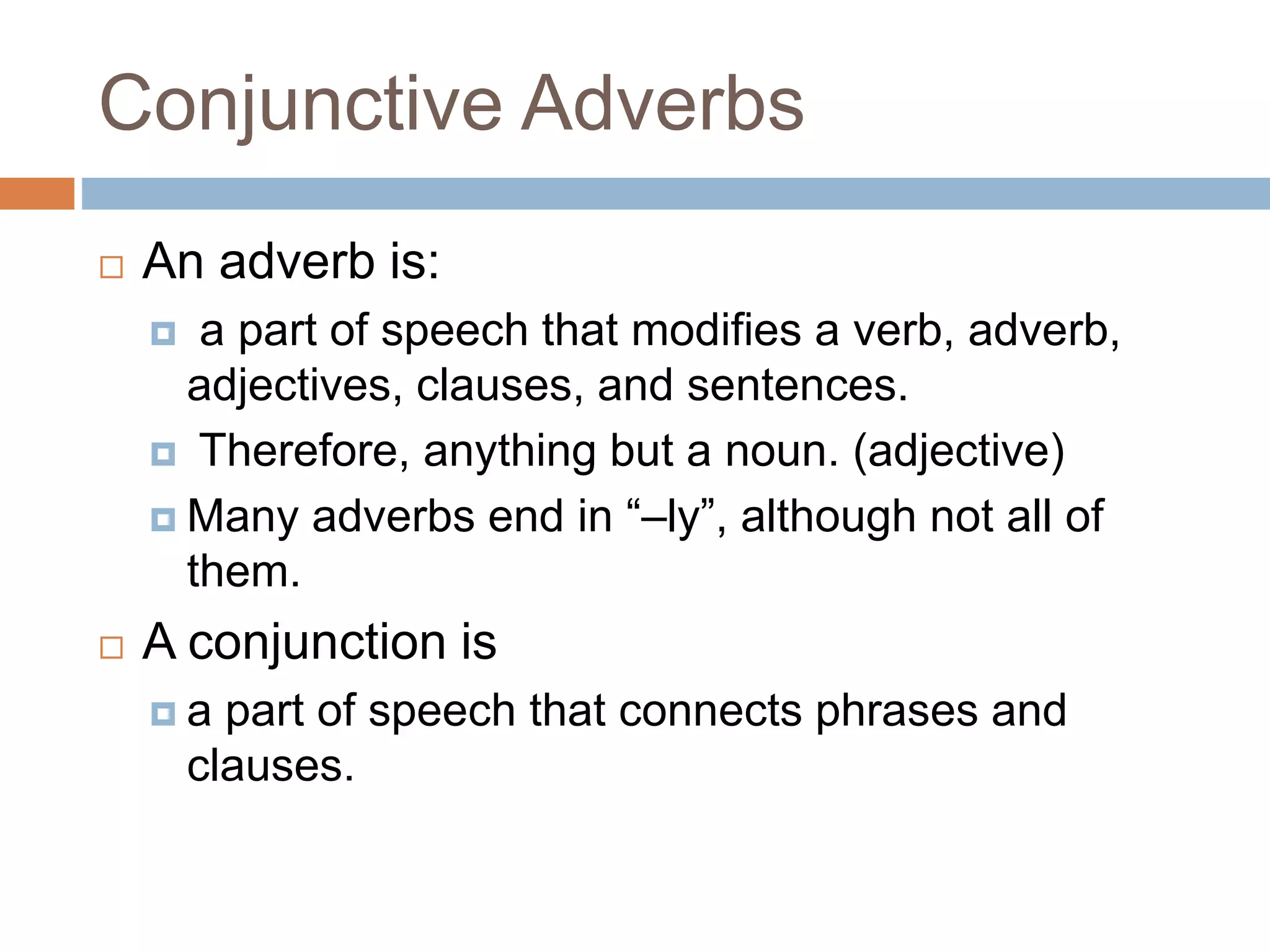 Conjunctions and Conjunctive Adverbs.ppt