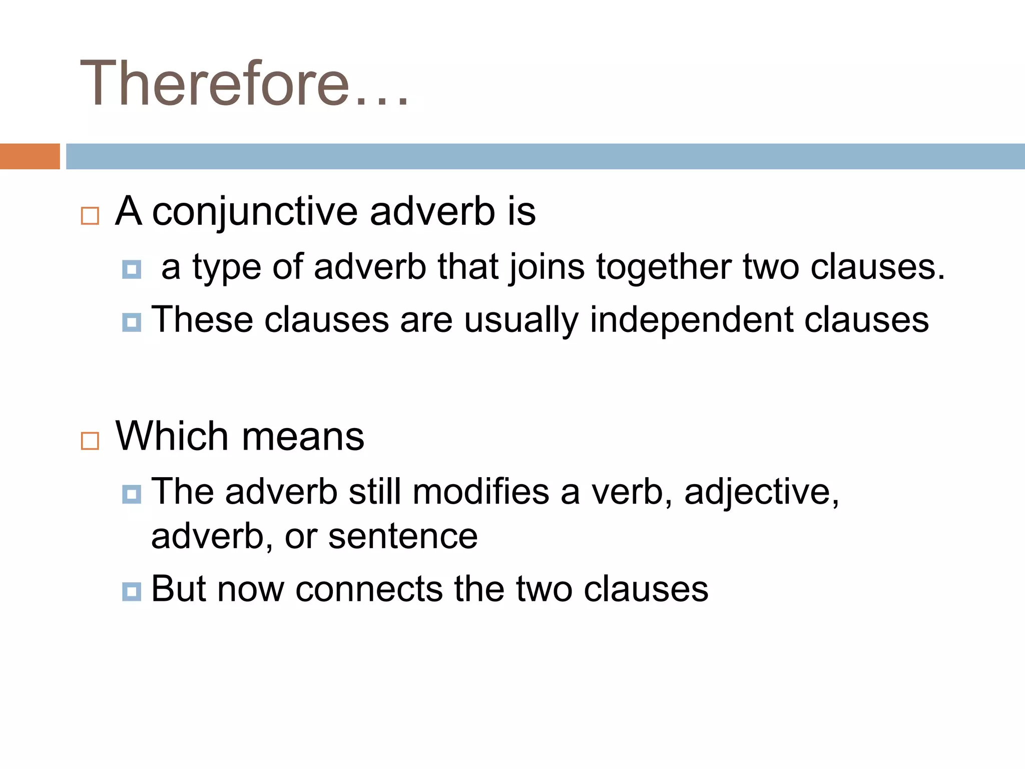 Conjunctions and Conjunctive Adverbs.ppt
