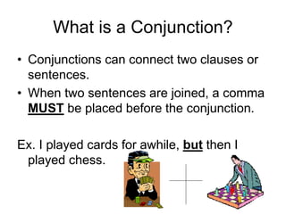 Conjunctions and interjections Day 3.ppt