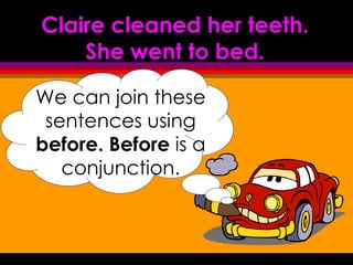 Conjunctions: 'before' | PPT