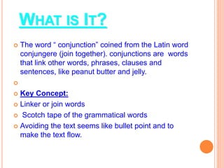 Conjunctionslides 151214105318 | PPT