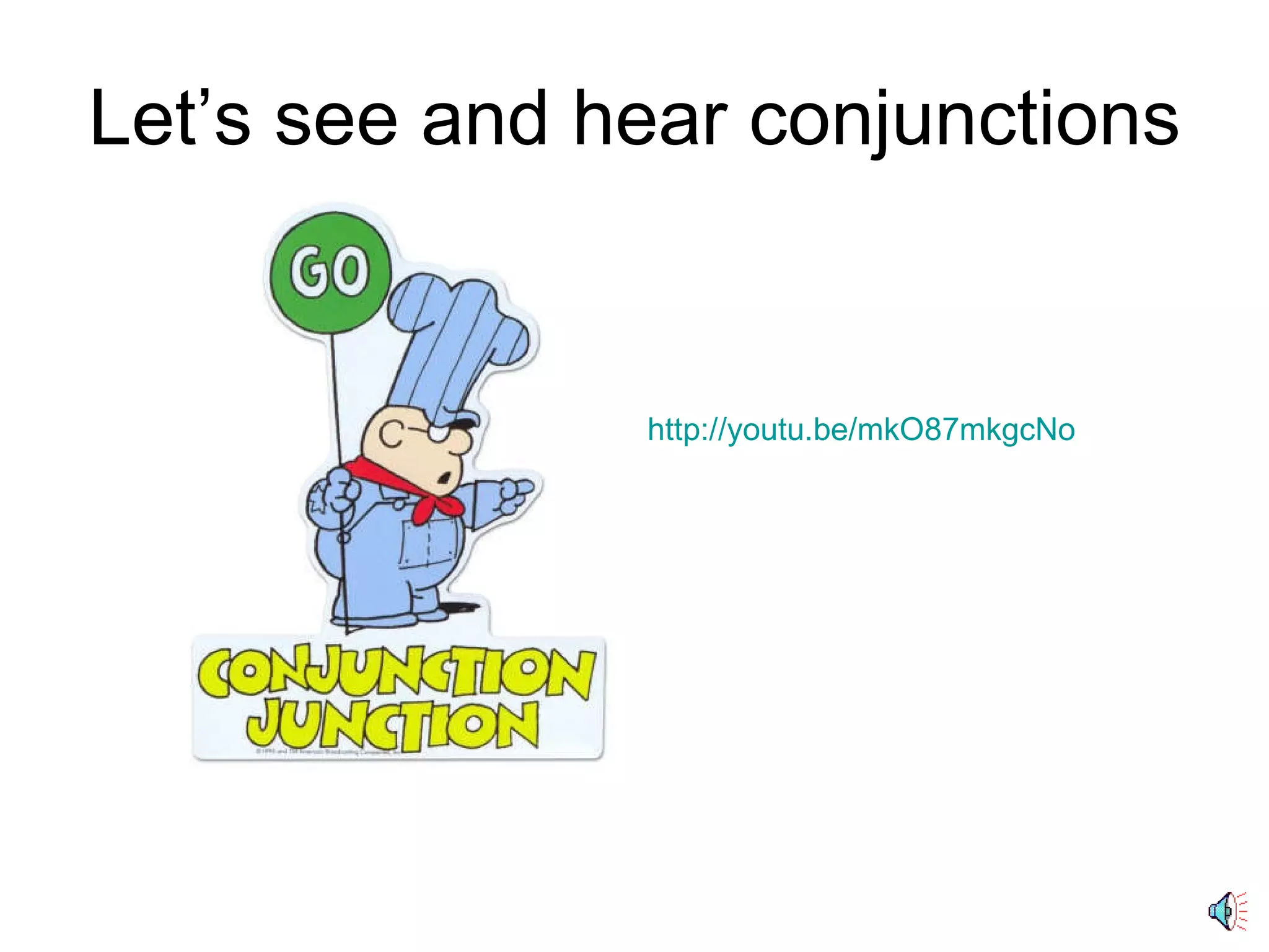 Conjunctions powerpoint | PPT