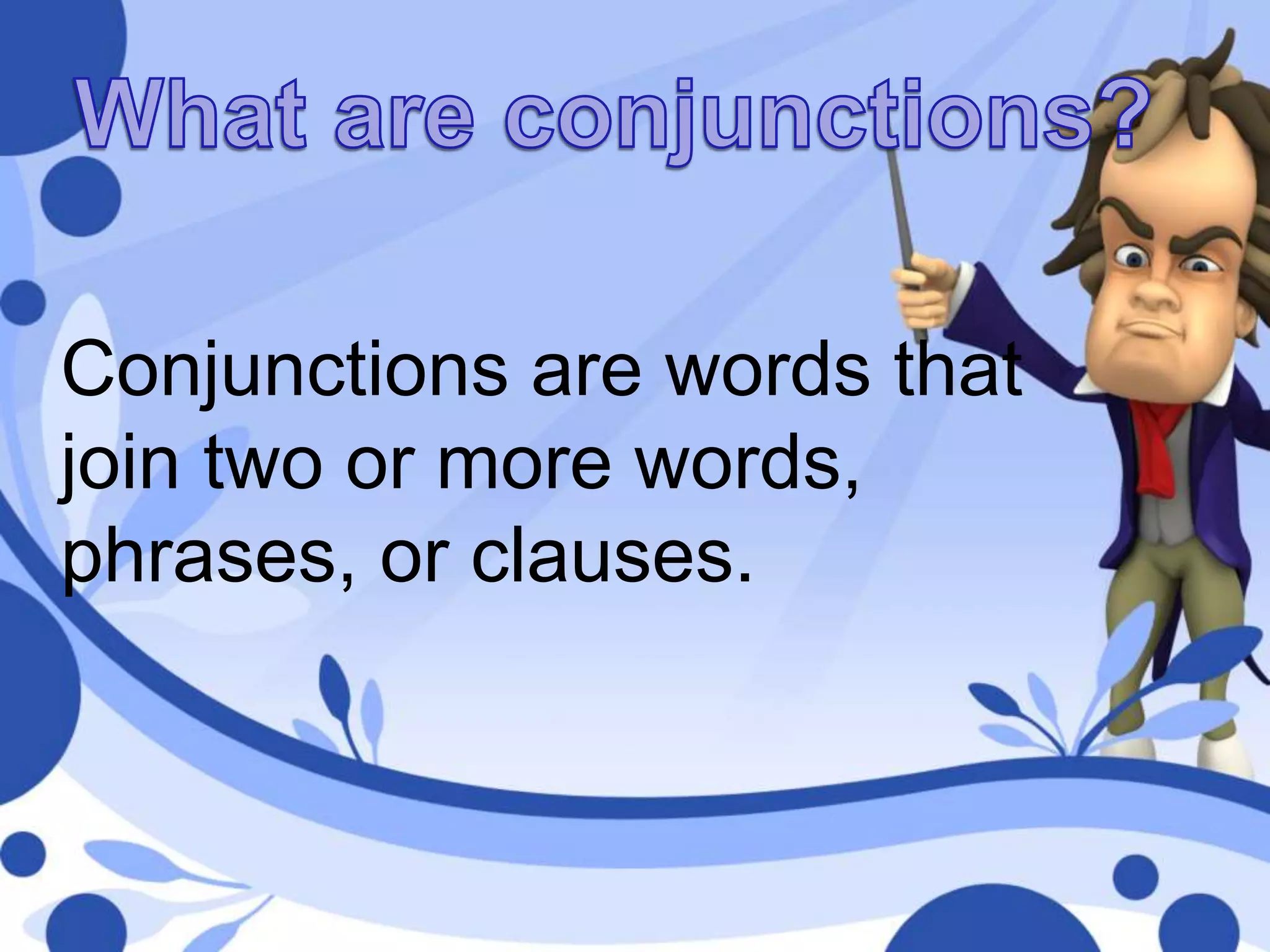 Conjunctions powerpoint | PPTX