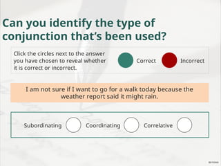 To practice Conjunctions Powerpoint.pptx