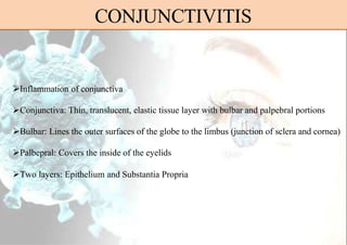 Conjunctivatis presentation.AJ.pptx