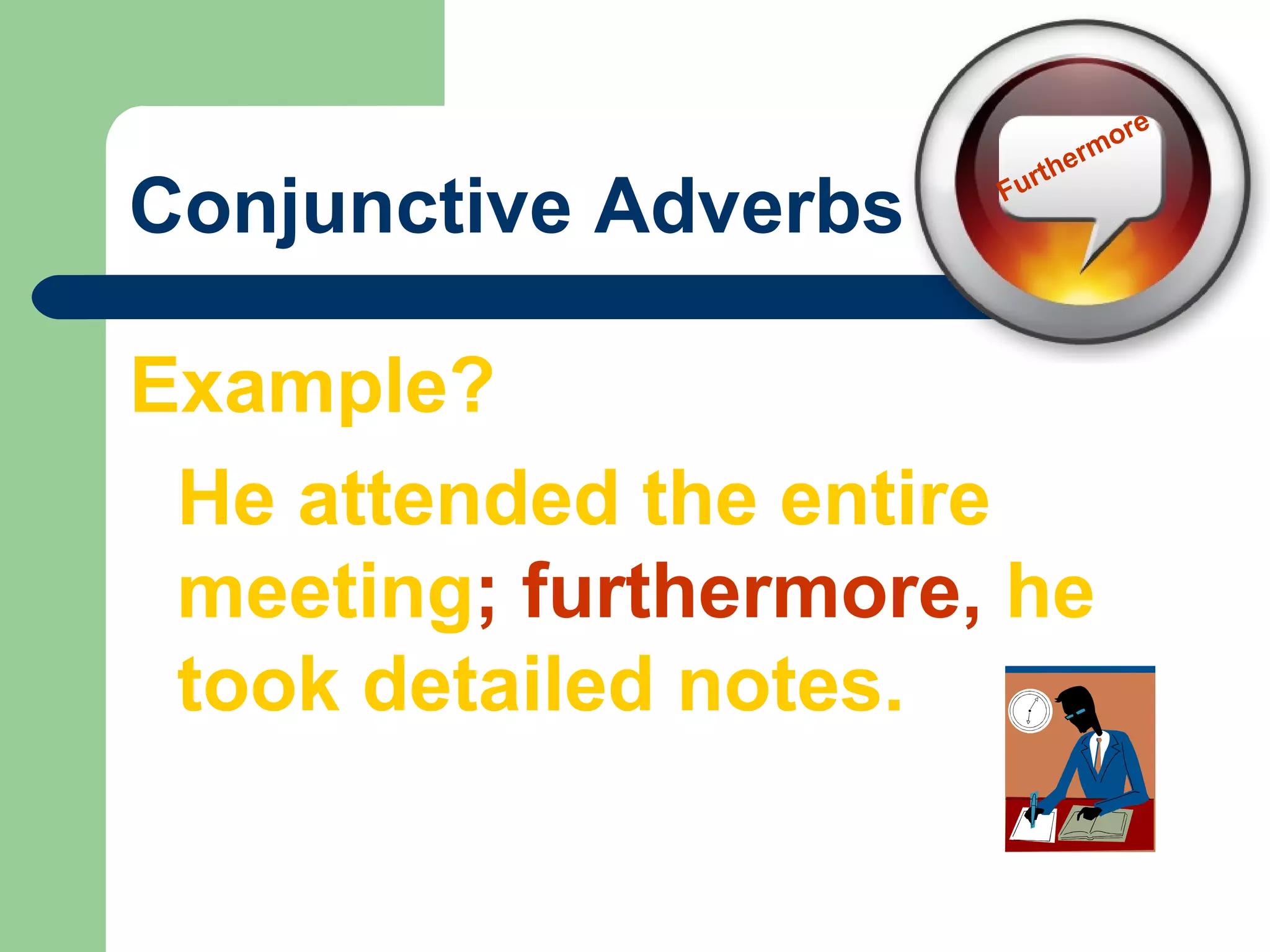 English Grammar: Conjunctive Adverbs | PPT