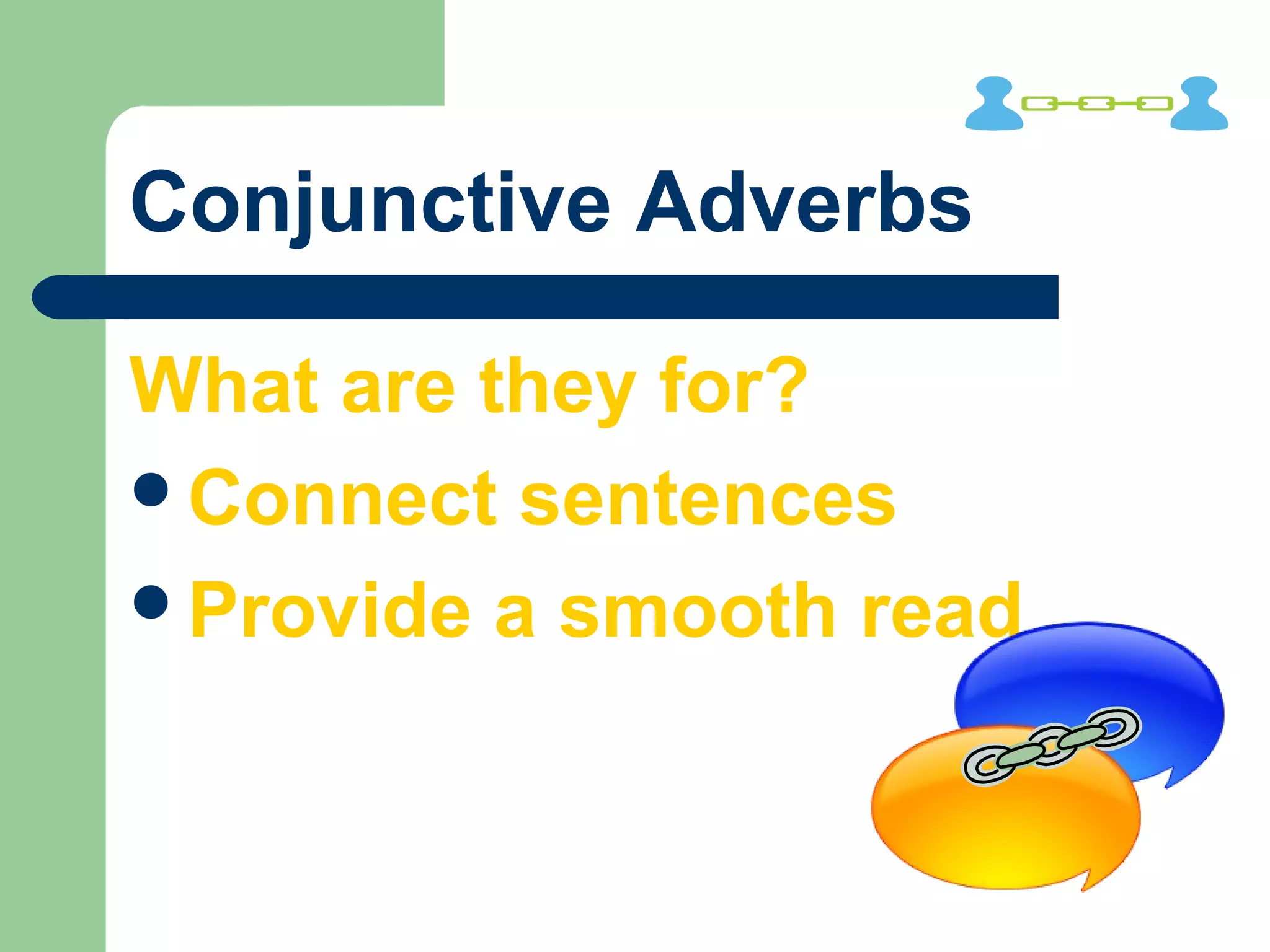 English Grammar: Conjunctive Adverbs | PPT