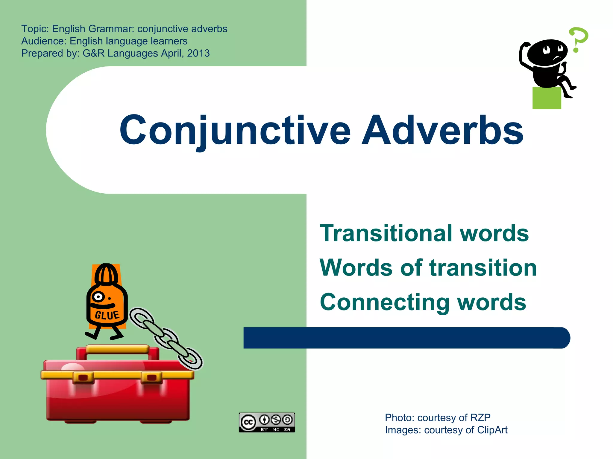 English Grammar: Conjunctive Adverbs | PPT