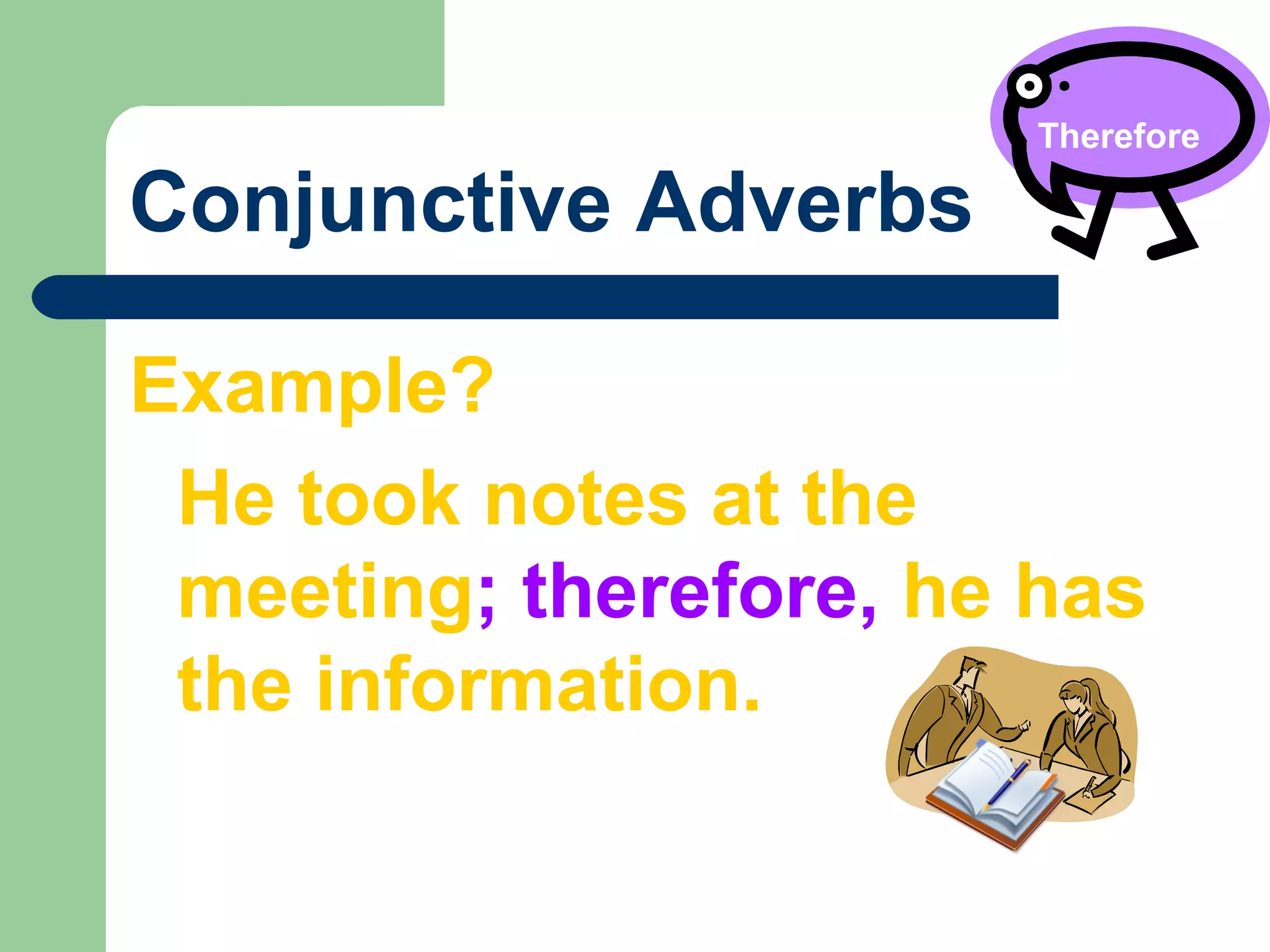 English Grammar: Conjunctive Adverbs | PPT