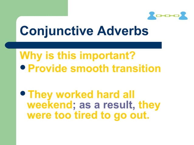 English Grammar: Conjunctive Adverbs | PPT