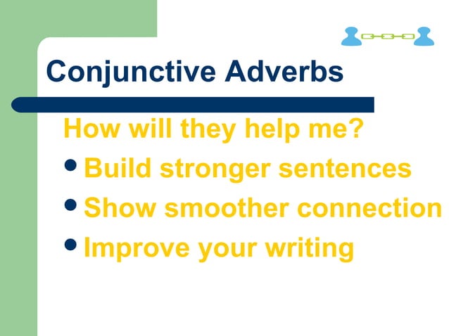 English Grammar: Conjunctive Adverbs | PPT