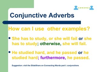 English Grammar: Conjunctive Adverbs | PPT