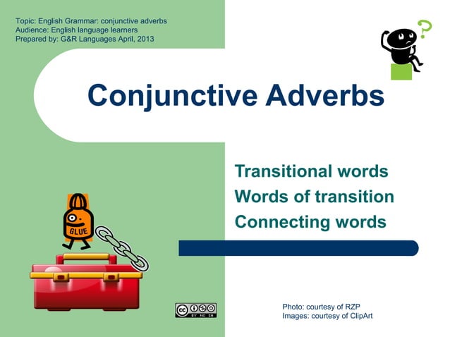 English Grammar: Conjunctive Adverbs | PPT
