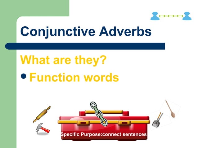 English Grammar: Conjunctive Adverbs | PPT