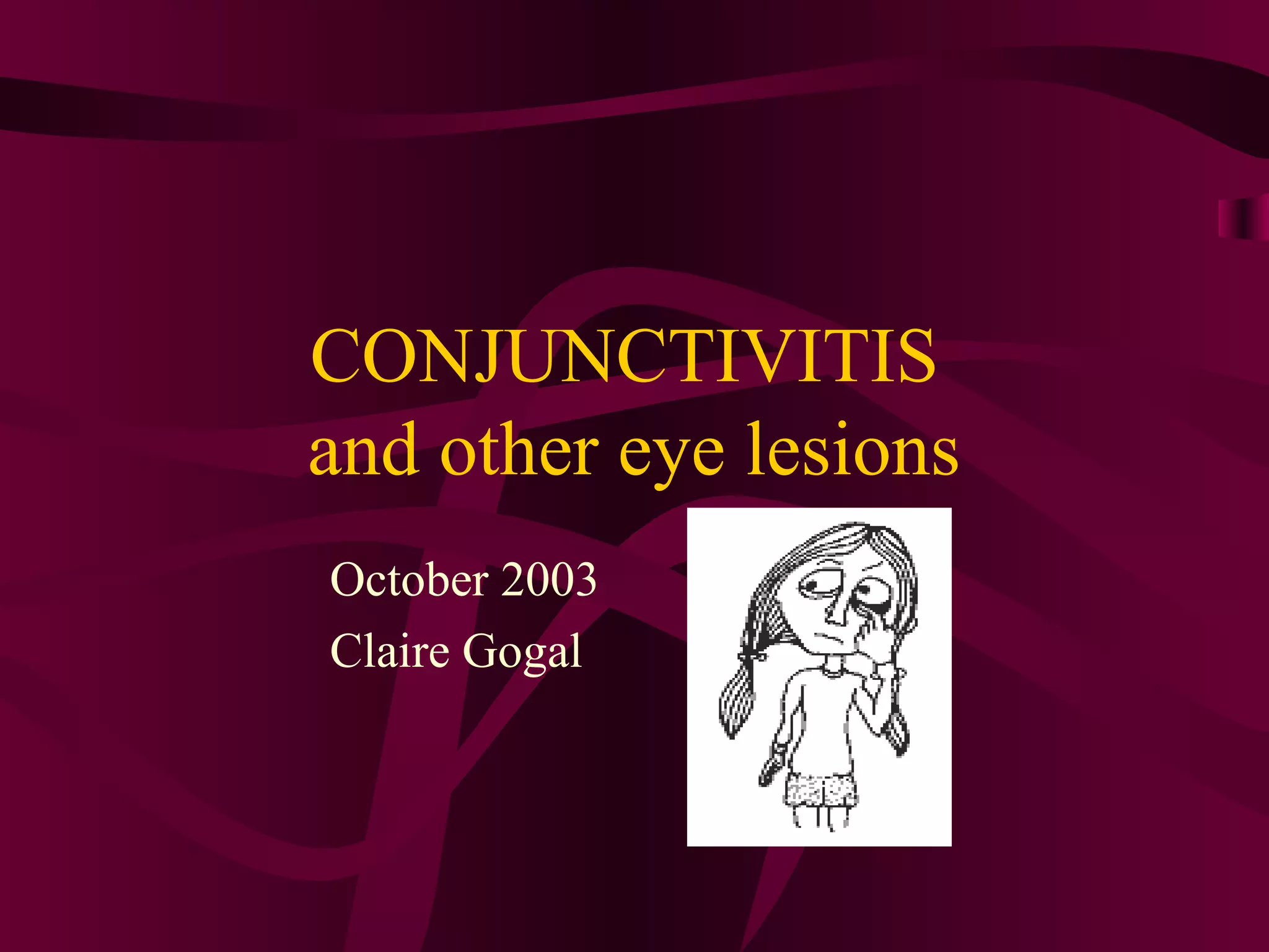 Conjunctivitis | PPT