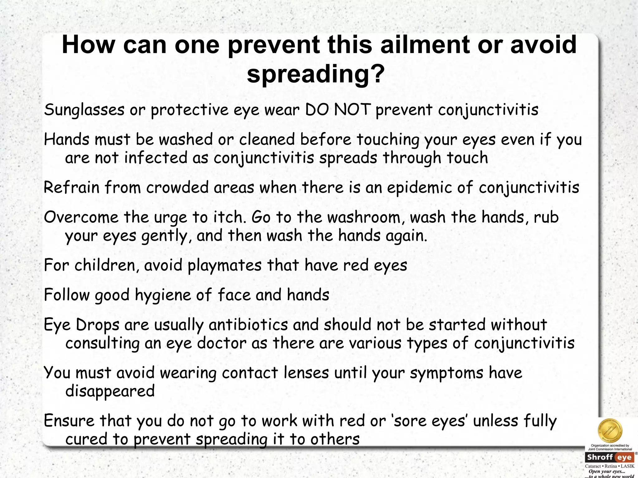 What are the Symtoms and precautions of Conjunctivitis | PPT