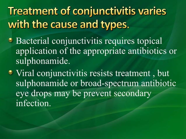 Conjunctivitis | PPTX | Eye and Vision Conditions | Diseases and Conditions
